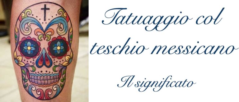 Tatuaggio Teschio Messicano: Significato, Simboli, Dove Fare