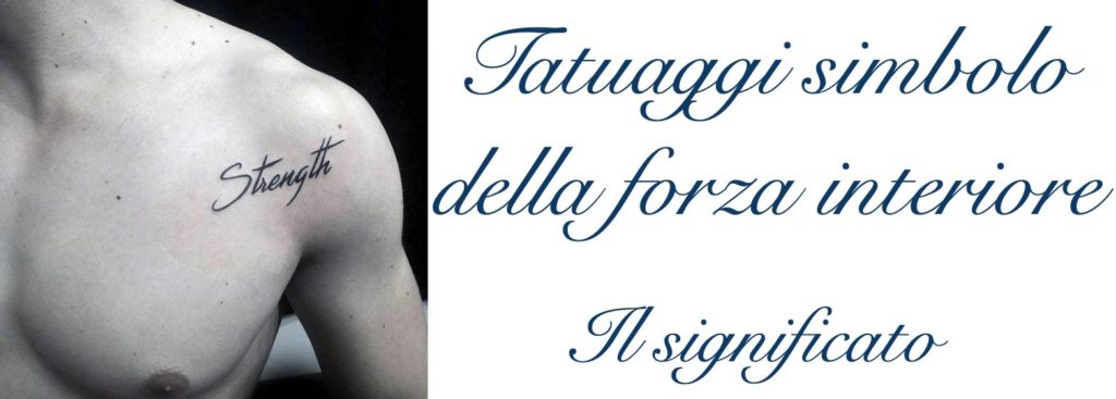 Tatuaggi Forza Interiore: Significato, Foto e Dove Fare